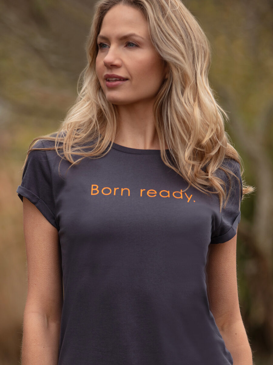 Born Ready t-shirt for women – DBT's